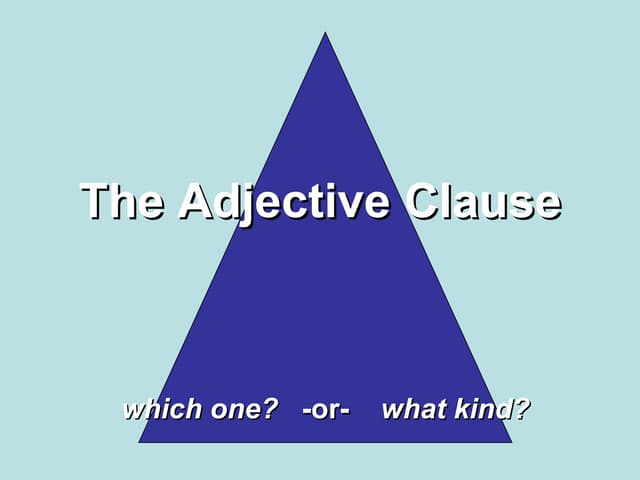 Grammar - Reducing Adjective Clause | PPTX