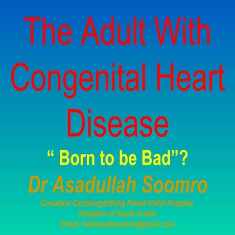 The Adult With Congenital Heart Disease Ppt