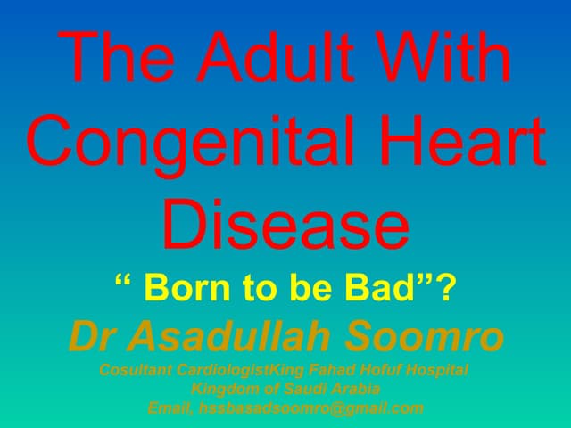 The Adult With Congenital Heart Disease Ppt