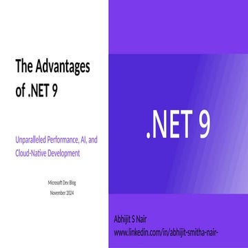 The_Advantages_of_.NET_9_Introduction to dotNET 9. | PPTX