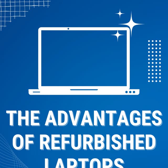 The Advantages of Refurbished Laptops.pdf