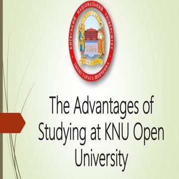 The advantages of studying at knu open university | PPTX