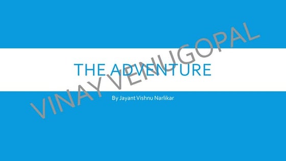 11 THE ADVENTURE'.pptx