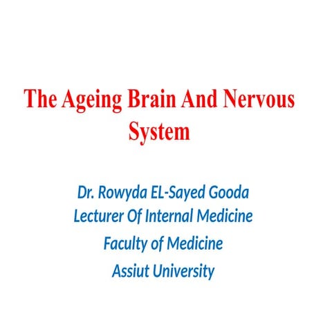 The ageing brain and nervous system.pptx