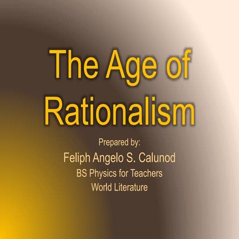 The age of rationalism calunod (bspt) | PPT