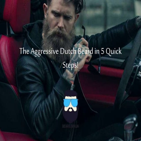Dutch beard in 5 quick steps! | PPT