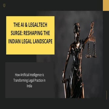 The AI & LegalTech Surge Reshaping the Indian Legal Landscape | PDF