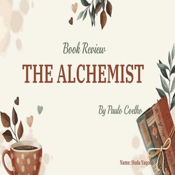 The ALCHEMIST(book Review 13581).pptx