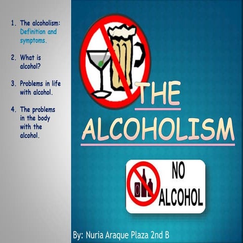 The alcoholism | PPTX
