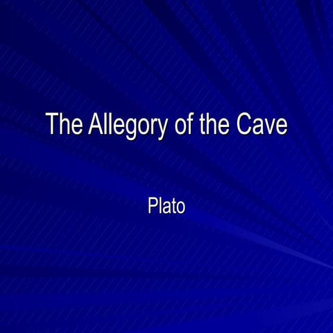 The allegory of the cave | PPT