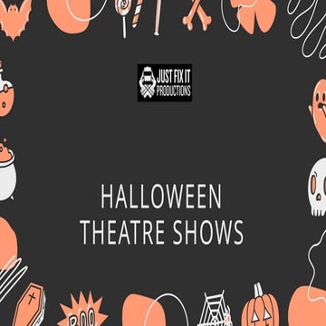 Why Audiences Love Halloween Theatre Shows.pptx
