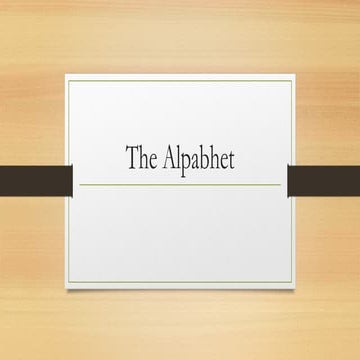 The Alpabhet. lesson for children and kindergarten | PPT