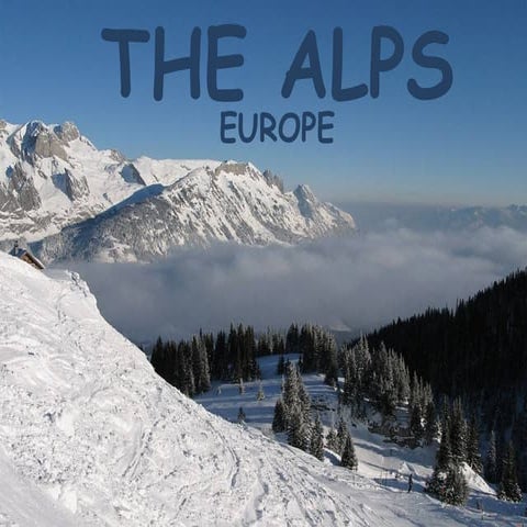 The Alps - Europe | PPS
