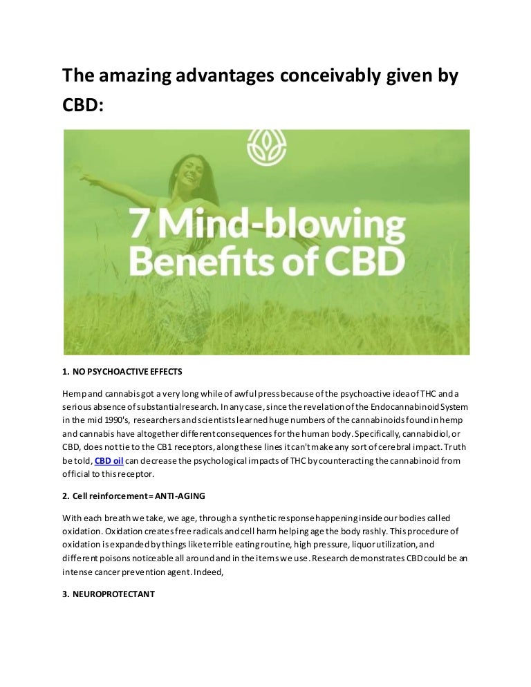 The amazing advantages conceivably given by cbd