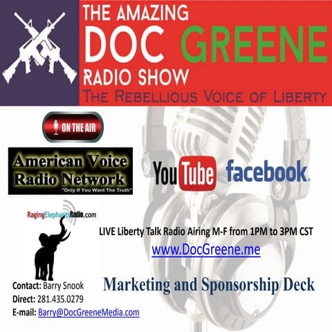 The Amazing Doc Greene Show Ad Pack Sponsorship deck 2017 barry snook | PPT