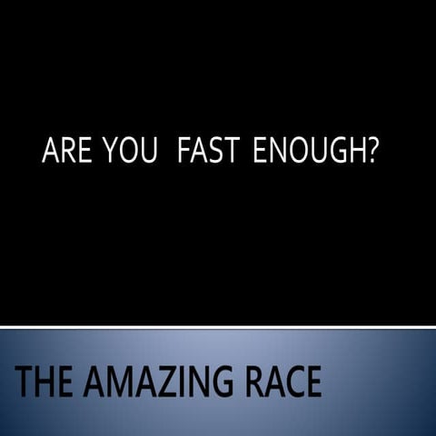 The amazing race | PPTX