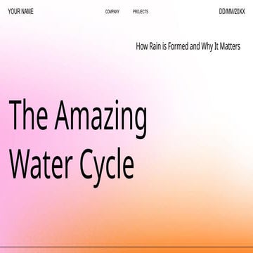 The Amazing Water Cycle for grade 3.pptx