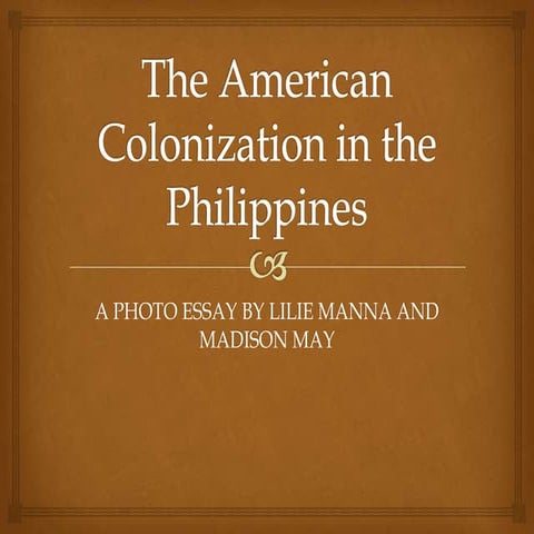 The American Colonization in the Philippines | PPTX