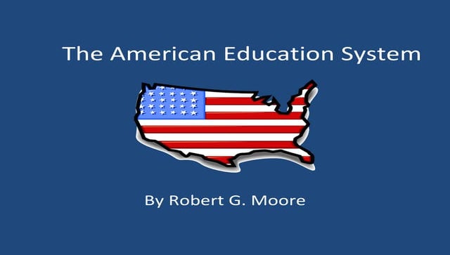 American Education System By Nursheha Mohd Hadzri