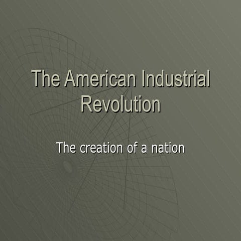 The american industrial revolution | PPT