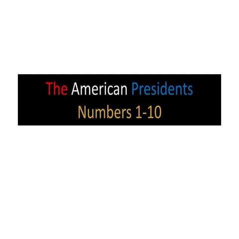 The american presidents | PPTX