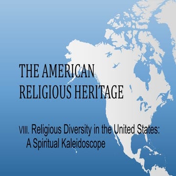 The american religious heritage | PPTX