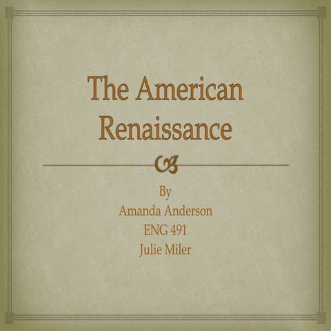 The american renaissance | PPTX