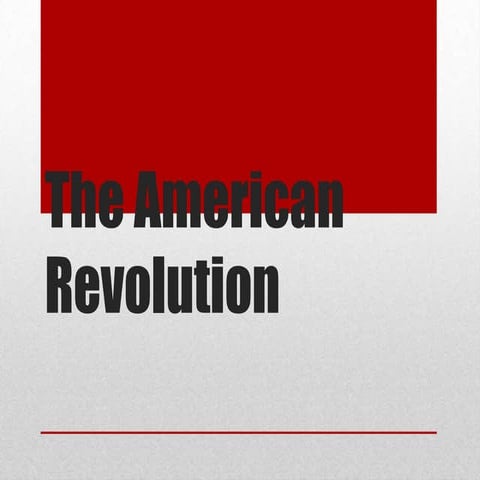 The american revolution | PPTX