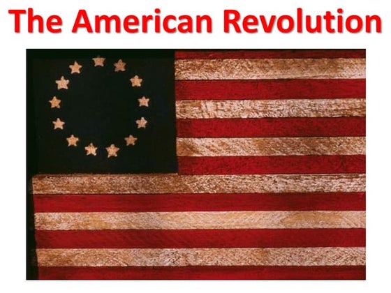 the_american_revolution.ppt 1763 - 1775. | PPT | War and Conflicts