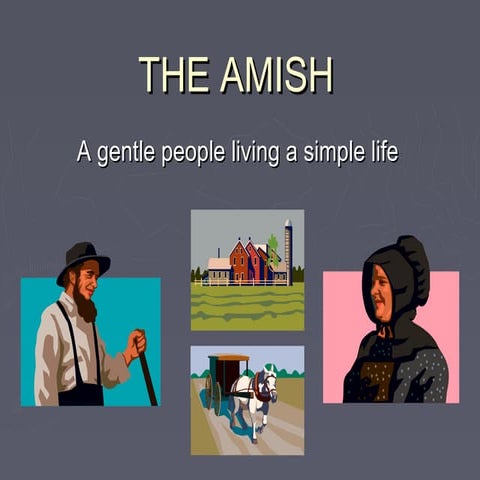The amish | PPT