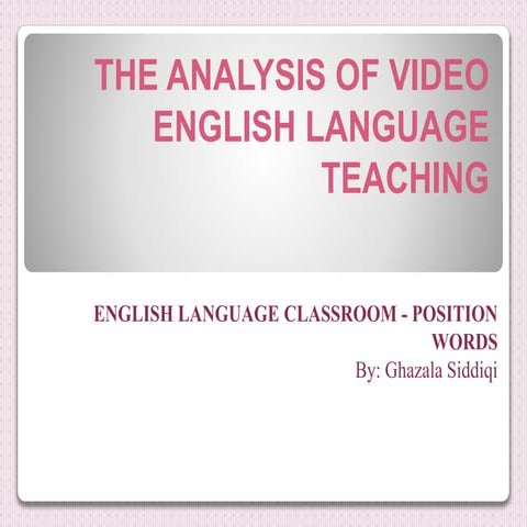 The analysis of video English Language Teaching | PPTX