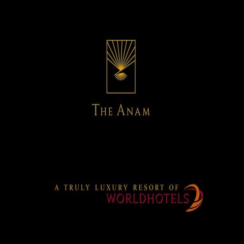 Presentation - The Anam Resort | PPTX