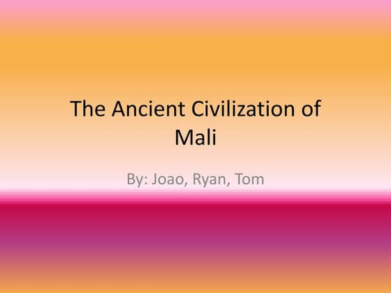 The ancient Kingdoms of West Africa - Mali | PDF