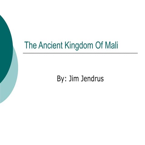 The Ancient Kingdom Of Mali | PPT