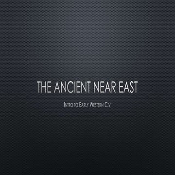 The ancient near east | PPTX