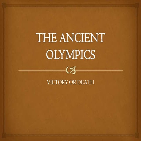 The ancient olympics | PPTX