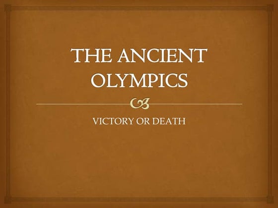Ancient Olympic Games | PPT