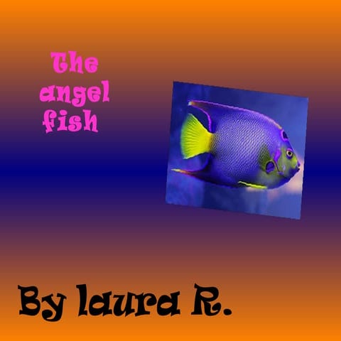 The angel fish by laura r | PPS