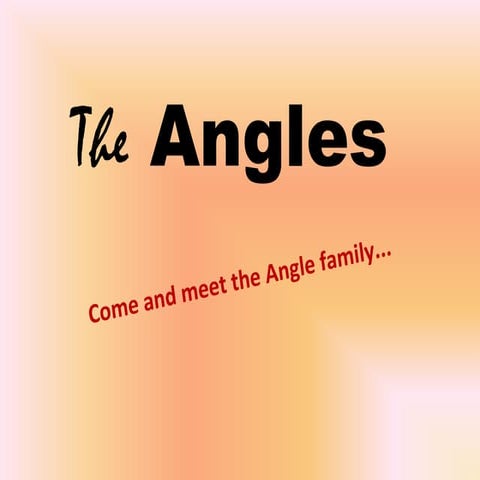 The angles family | PPT