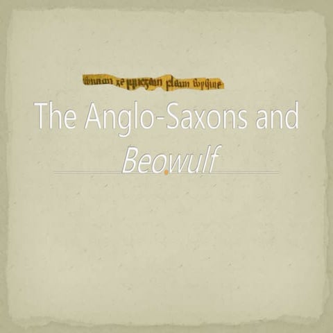 The Anglo-Saxon Age and Beowulf | PPTX