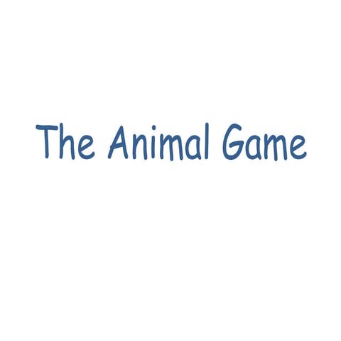 The Animal Game.pptx | Zoos & Aquariums | Attractions