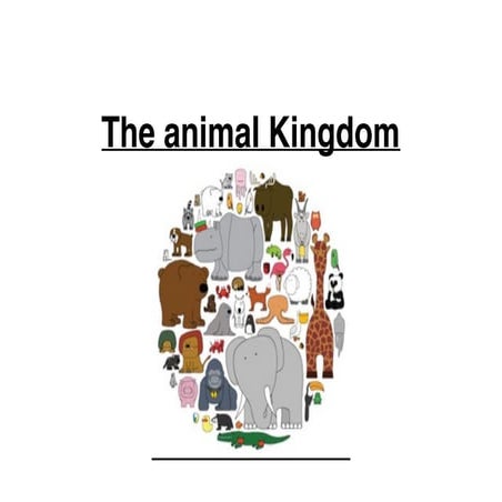 The animal kingdom_1 | PPT