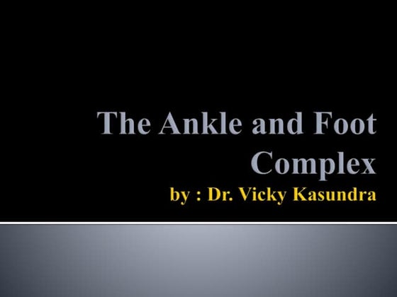Ligaments of ankle joint (Ankle complex) | PPT