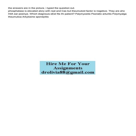 the answers are in the picture i typed the question out p.pdf