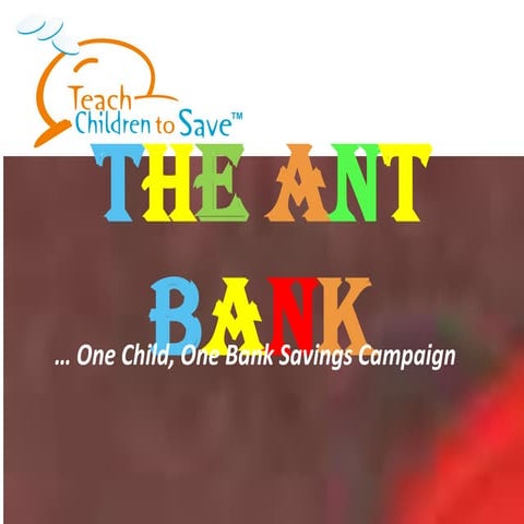 The Ant Bank | PPT