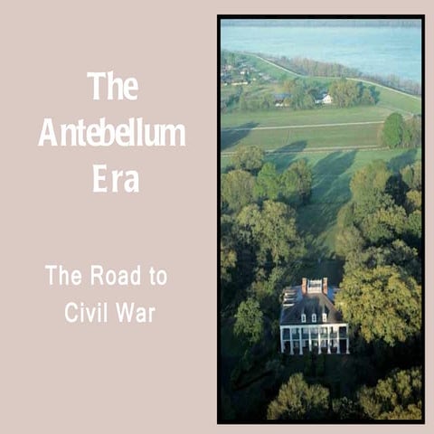 The antebellum period | PPT