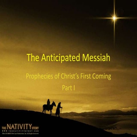 The anticipated messiah part 1 | PPTX