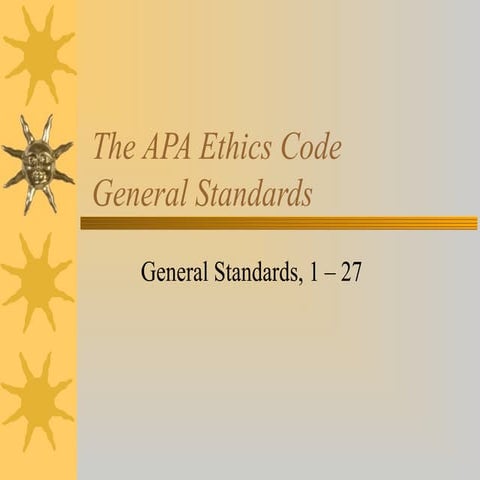 The apa ethics code general standards 1 27 | PPT