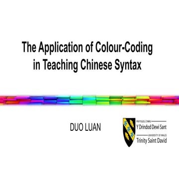 The application of colour coding in teaching chinese syntax | PPT