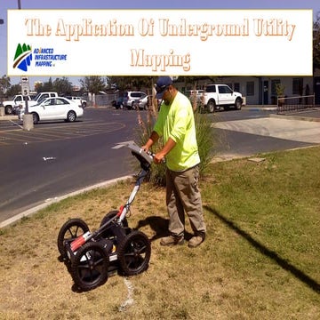 The Application Of Underground Utility Mapping | PPT